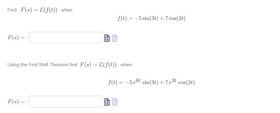 Solved Find F(s) = L(f(t)) when = f(t) = -5 sin(3t) + 7 | Chegg.com