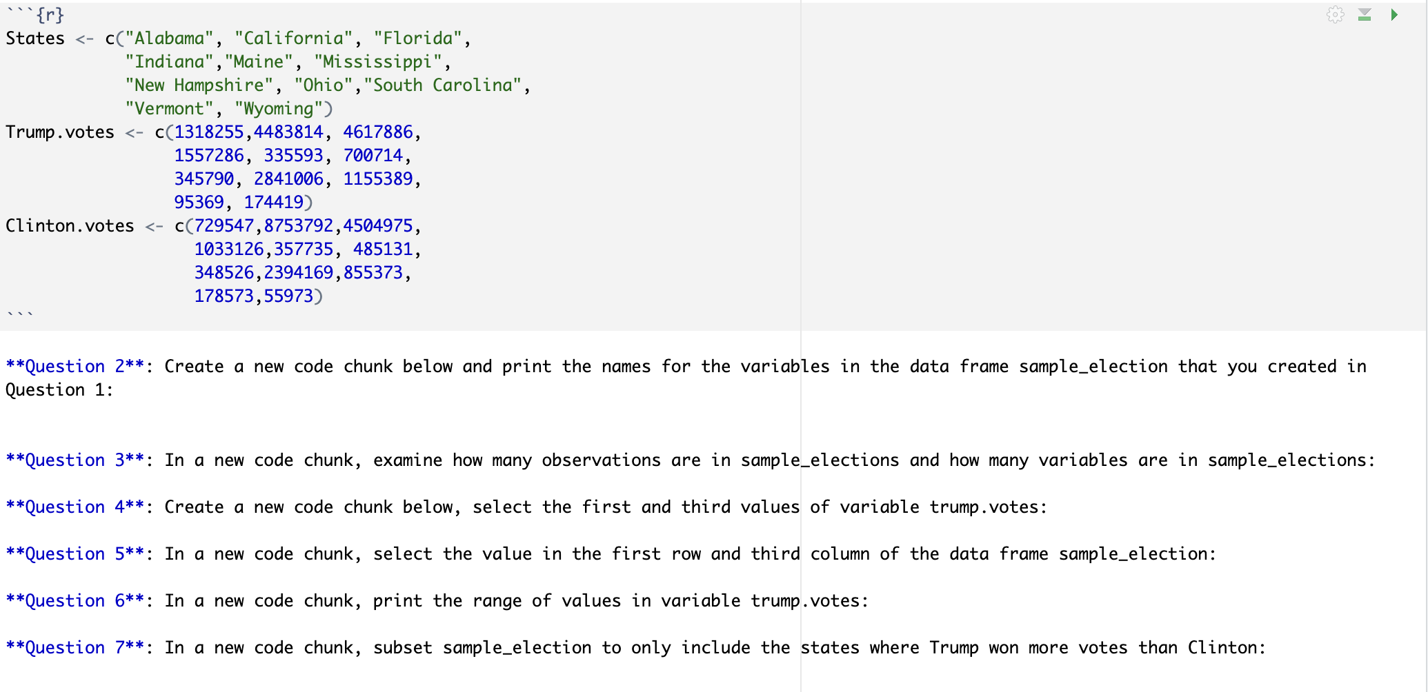 Solved Question 1: **Question 3**: In a new code chunk, | Chegg.com