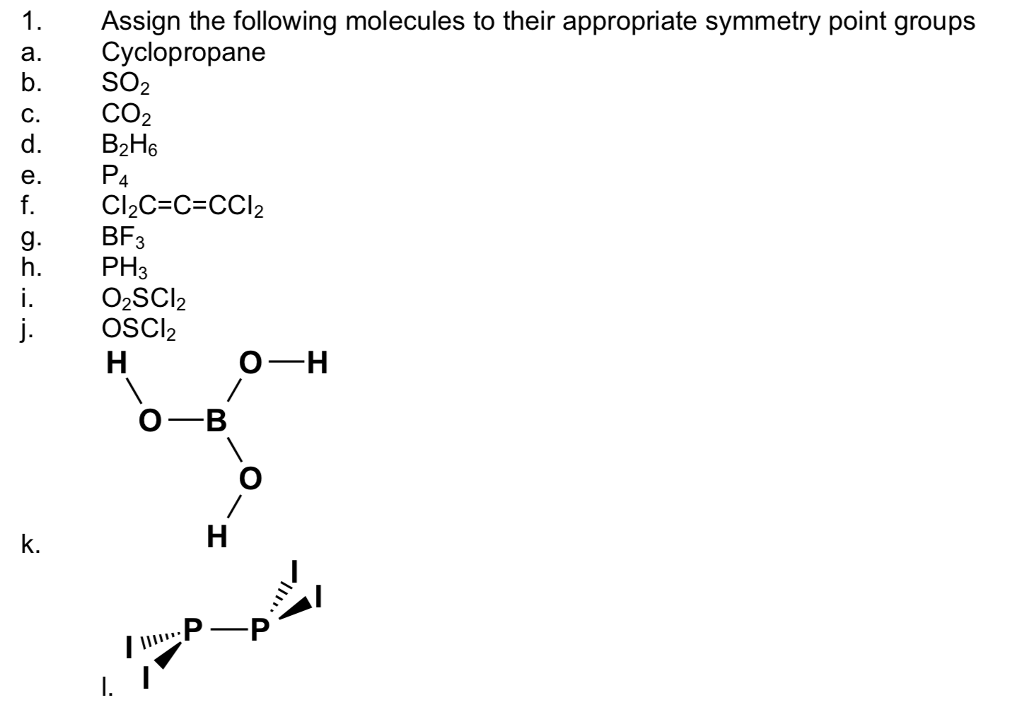 Solved Assign the following molecules to their appropriate | Chegg.com