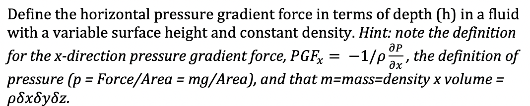 Solved ap Define the horizontal pressure gradient force in | Chegg.com