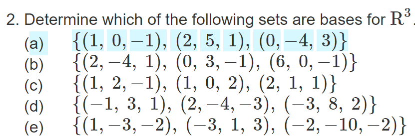 Solved 2 2. Determine which of the following sets are bases | Chegg.com