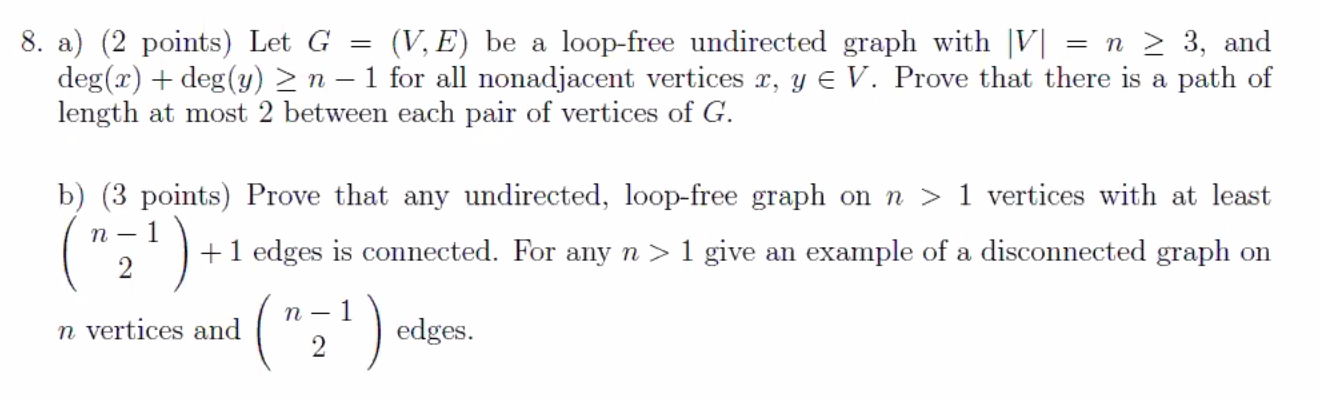Solved 8. a) (2 points) Let G (V, E) be a loop-free | Chegg.com
