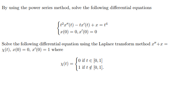 Solved By using the power series method, solve the following | Chegg.com