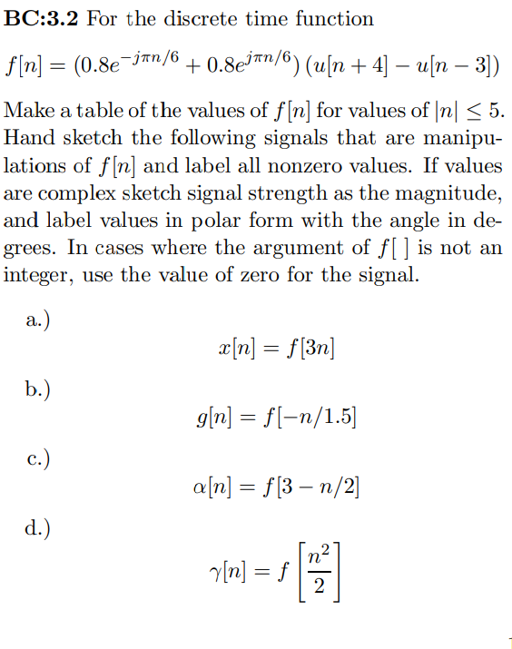 Solved BC:3.2 For the discrete time function | Chegg.com