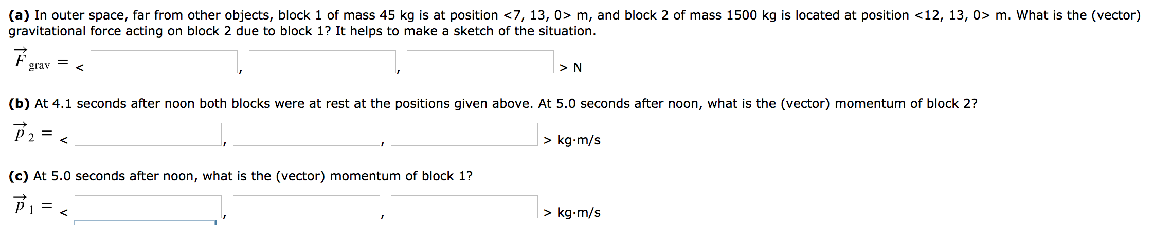 Solved (a) In outer space, far from other objects, block 1 | Chegg.com