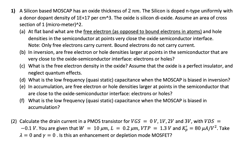 1) A Silicon based MOSCAP has an oxide thickness of 2 | Chegg.com