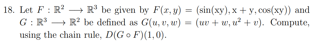 Solved 18. Let F:R2 R3 be given by | Chegg.com