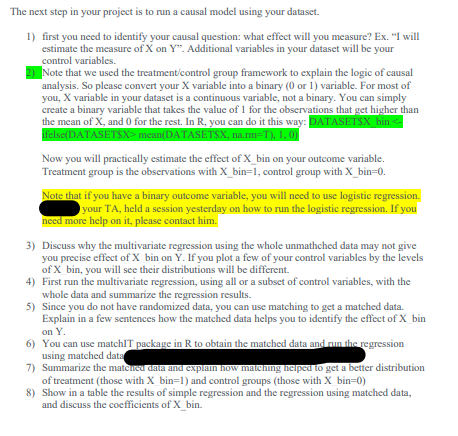 The next step in your project is to run a causal | Chegg.com