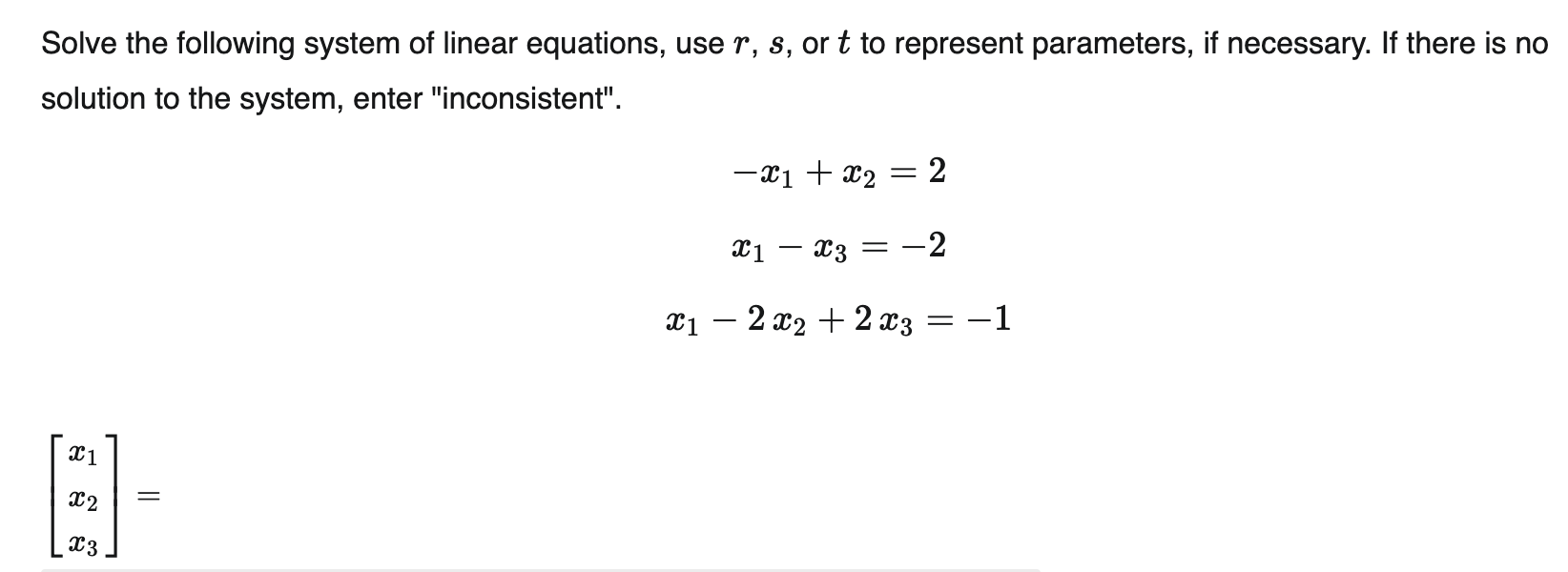 Solved Solve the following system of linear equations, use | Chegg.com