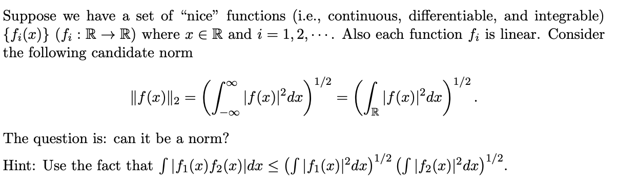 Solved Suppose we have a set of “nice” functions (i.e., | Chegg.com