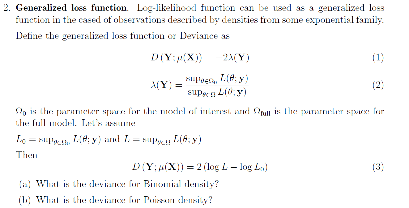 Generalized loss function. Log-likelihood function | Chegg.com