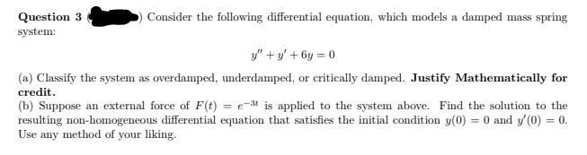 Solved Question 3 Consider the following differential | Chegg.com