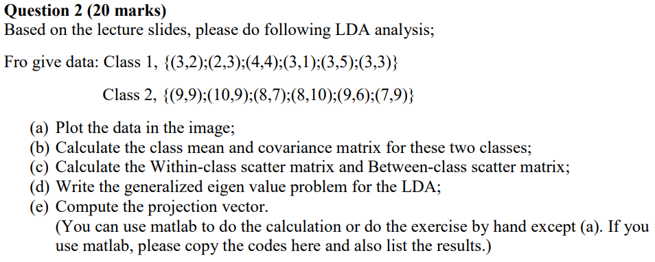 Question 2 (20 marks) Based on the lecture slides, | Chegg.com
