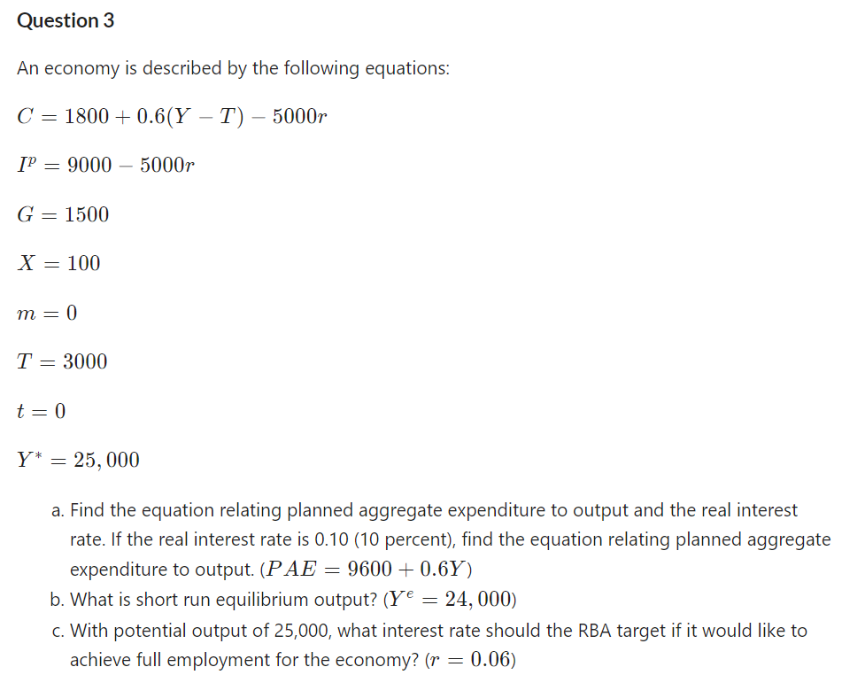 Solved An economy is described by the following equations: | Chegg.com