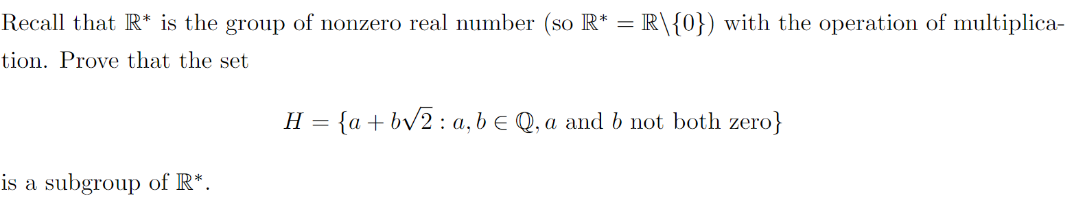 Solved Recall that R* is the group of nonzero real number | Chegg.com