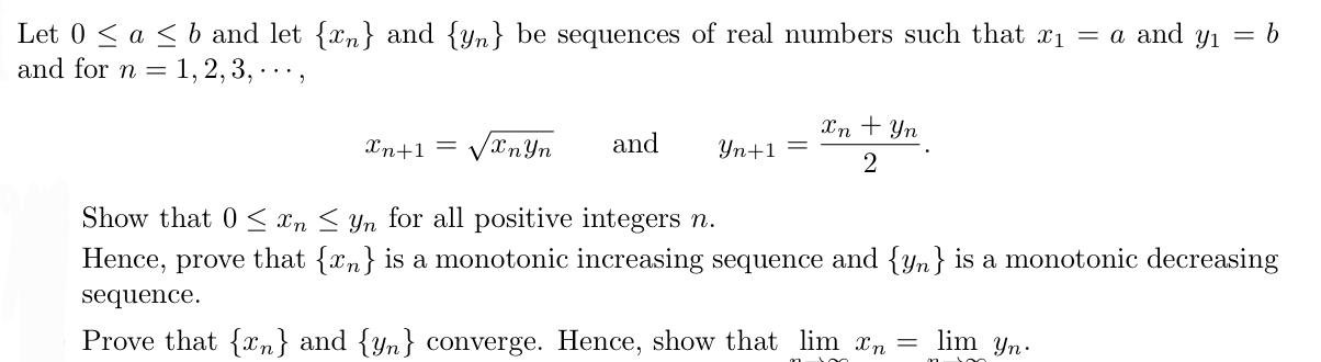 Solved et 0≤a≤b and let {xn} and {yn} be sequences of real | Chegg.com