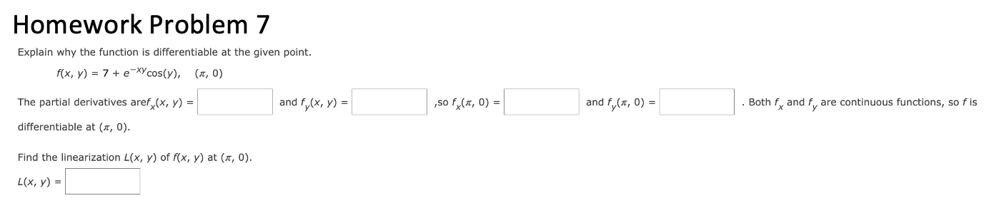 Solved Homework Problem 7 Explain why the function is | Chegg.com