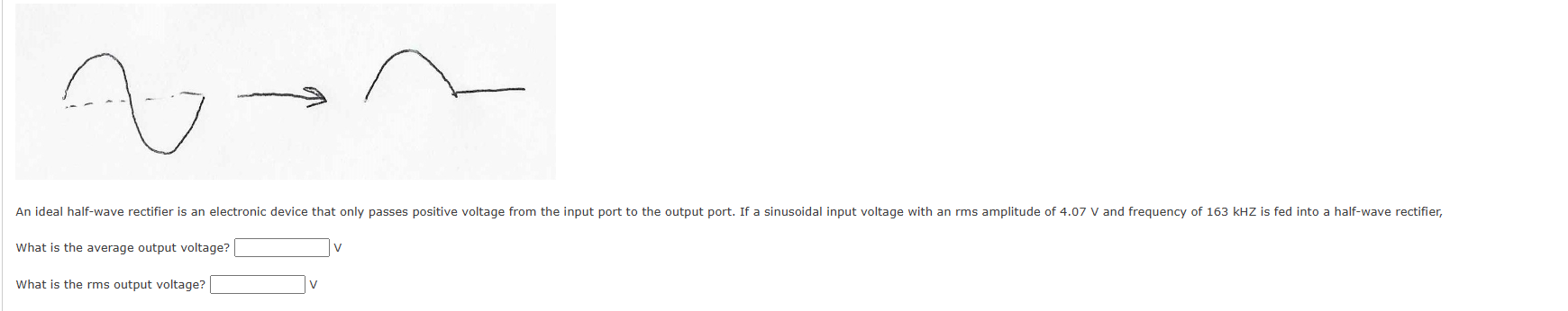 Solved What Is The Average Output Voltage V What Is The Rms 
