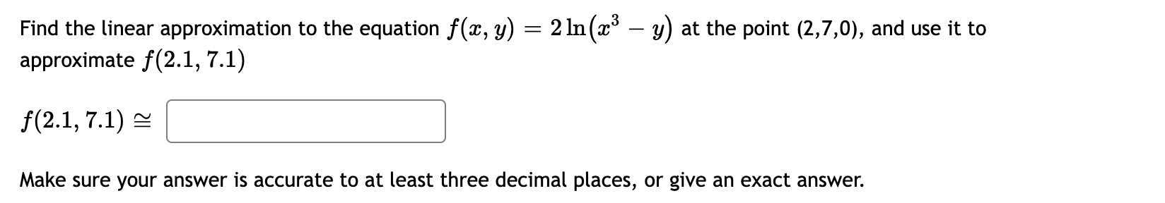 Solved Find the linear approximation to the equation | Chegg.com