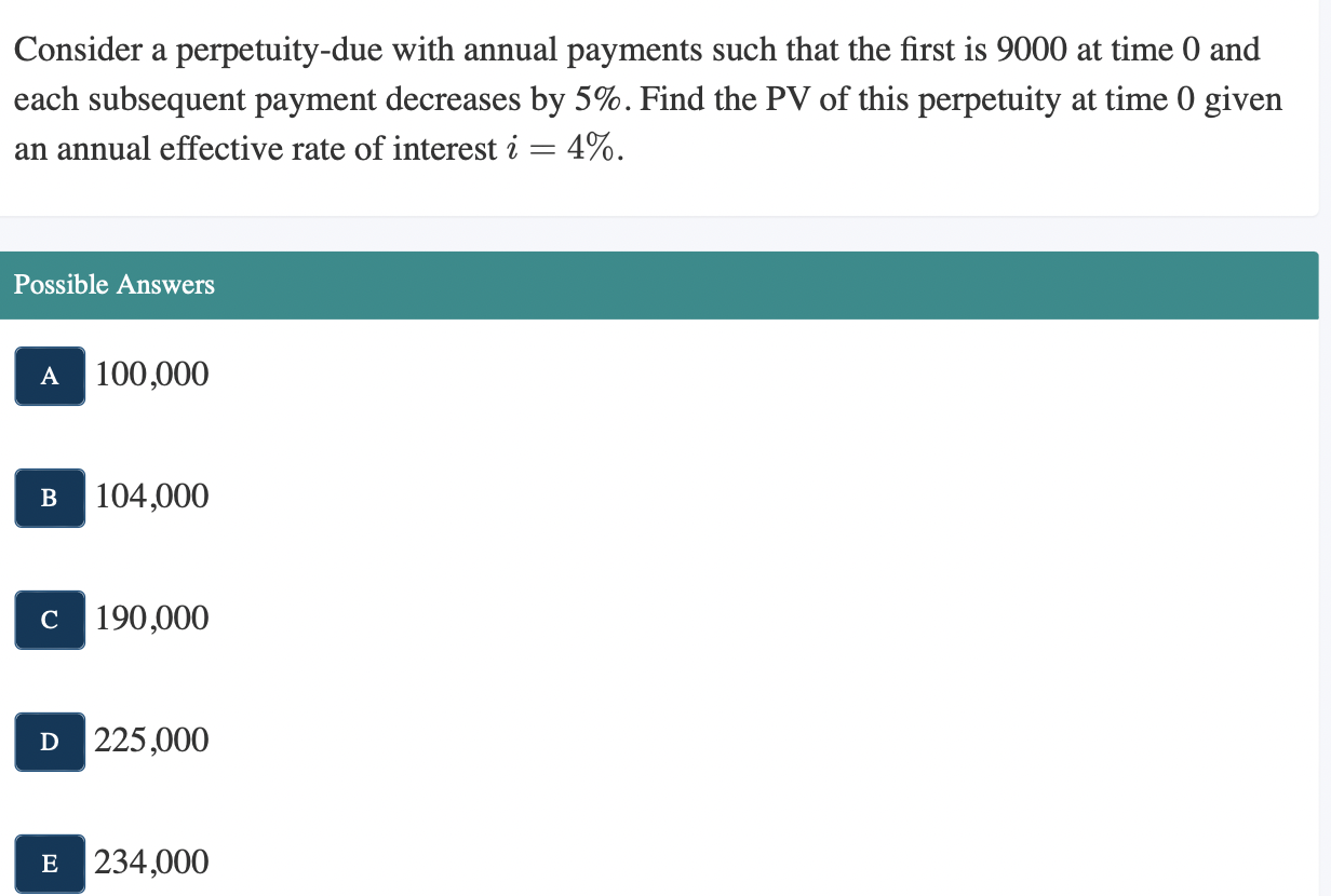 Solved Consider a perpetuity-due with annual payments such | Chegg.com