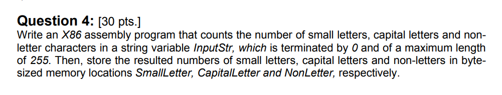 Solved Question 4: [30 pts.] Write an X86 assembly program | Chegg.com