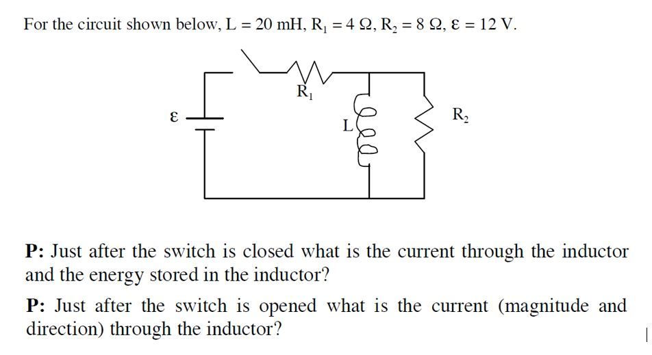 Solved In a circuit with two resistor and inductor, what can | Chegg.com