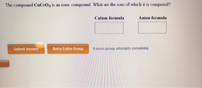 Solved The compound CuCro4 is an ionic compound. What are | Chegg.com