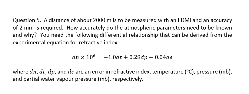 Solved Question 5. ﻿A distance of about 2000m ﻿is to be | Chegg.com
