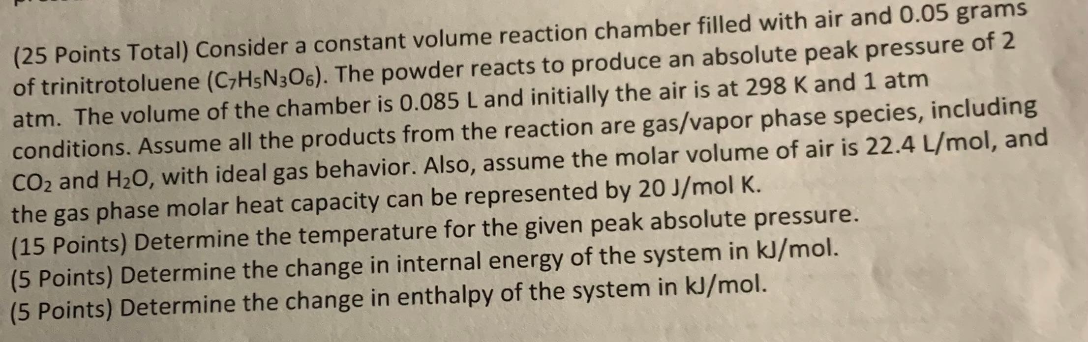 Solved (25 Points Total) Consider a constant volume reaction | Chegg.com