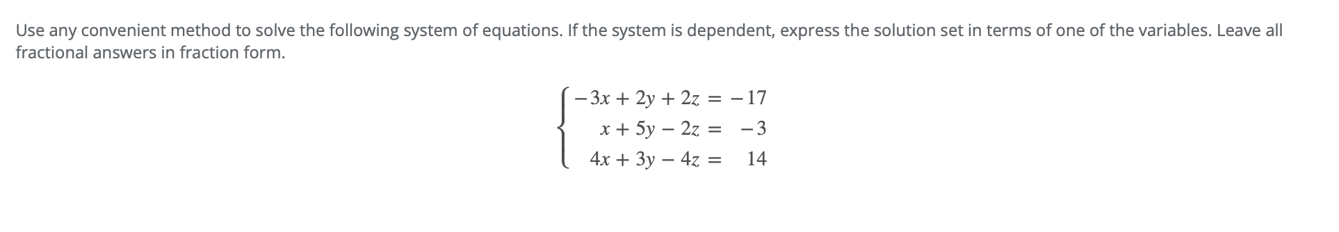 Solved Use any convenient method to ﻿solve the following | Chegg.com