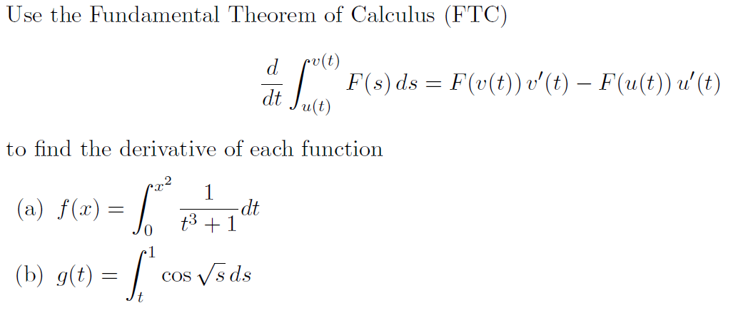 Solved Use the Fundamental Theorem of Calculus (FTC) | Chegg.com
