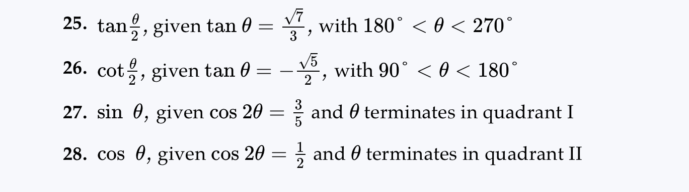 25. tan2θ, given tanθ=37, with 180∘
