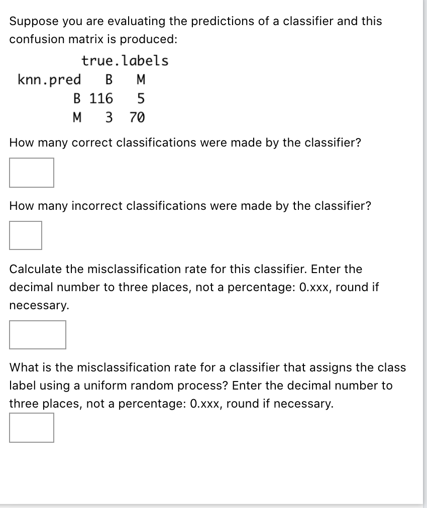 Solved Suppose you are evaluating the predictions of a | Chegg.com