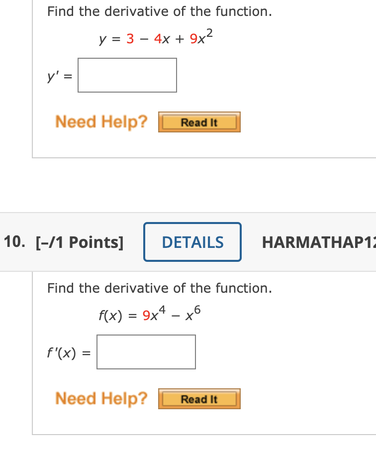 Solved Find the derivative of the function. y = 3 – 4x + 9x2 | Chegg.com