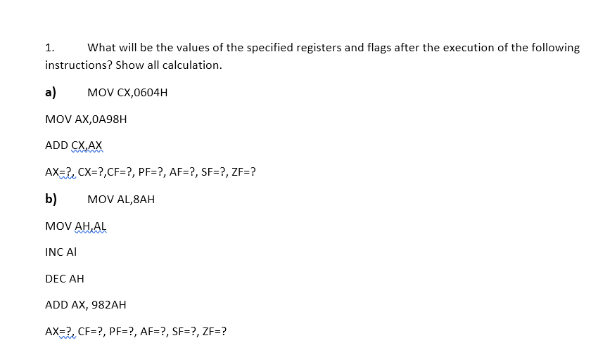 Solved 1. What will be the values of the specified registers | Chegg.com
