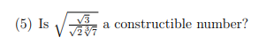 Solved (5) Is V3 a constructible number? V277 | Chegg.com