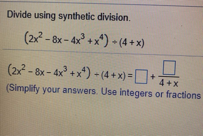 Solved Divide using synthetic division. | Chegg.com