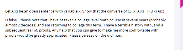 Solved Let Alx) be an open sentence with variable x. Show | Chegg.com