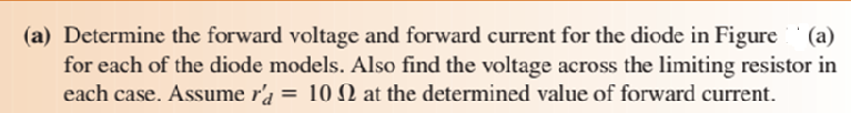 Solved (a) Determine the forward voltage and forward current | Chegg.com