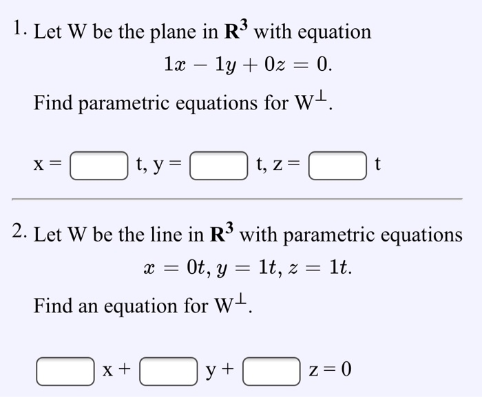 Solved 1. Let W be the plane in R3 with equation Find | Chegg.com