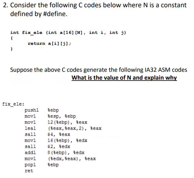2. Consider the following C codes below where N is a | Chegg.com