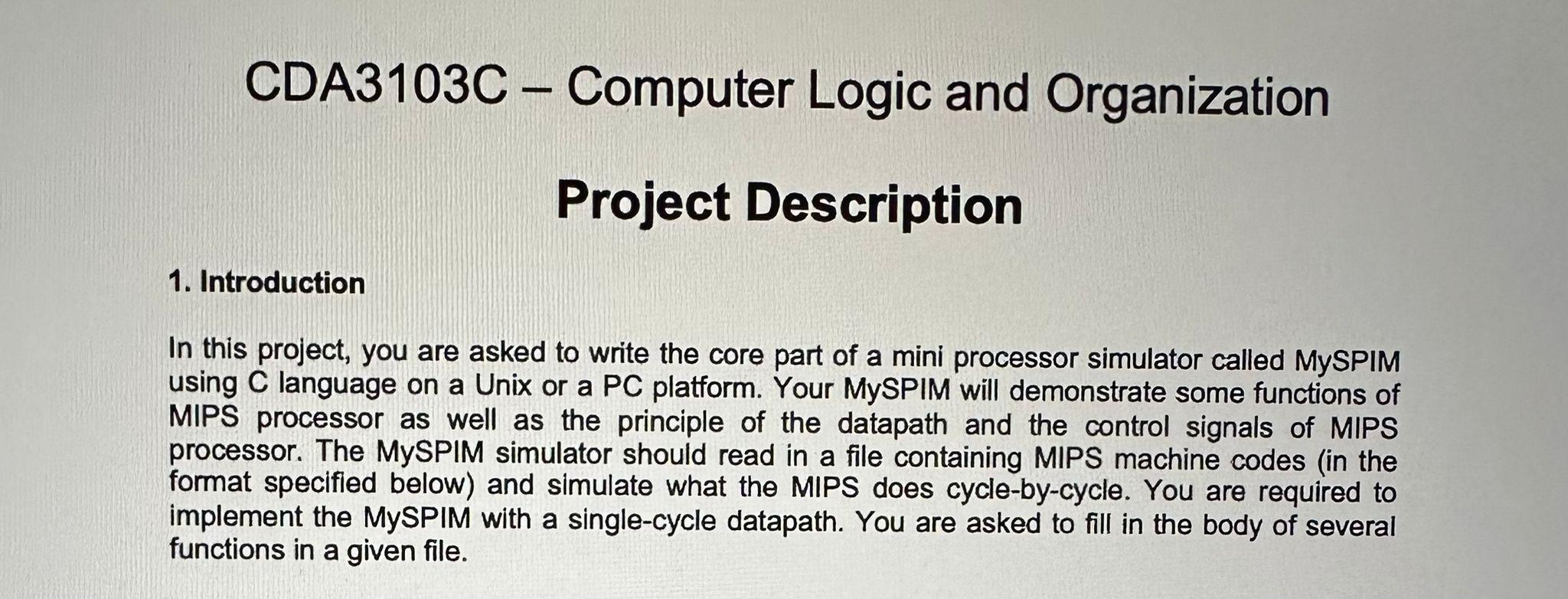 CDA3103C - Computer Logic and Organization Project | Chegg.com