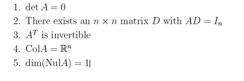 Solved a) Let A be an nxn matrix. Which of the following | Chegg.com