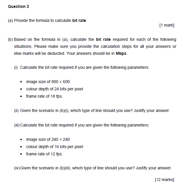 Solved Question 3 (a) Provide the formula to calculate bit | Chegg.com