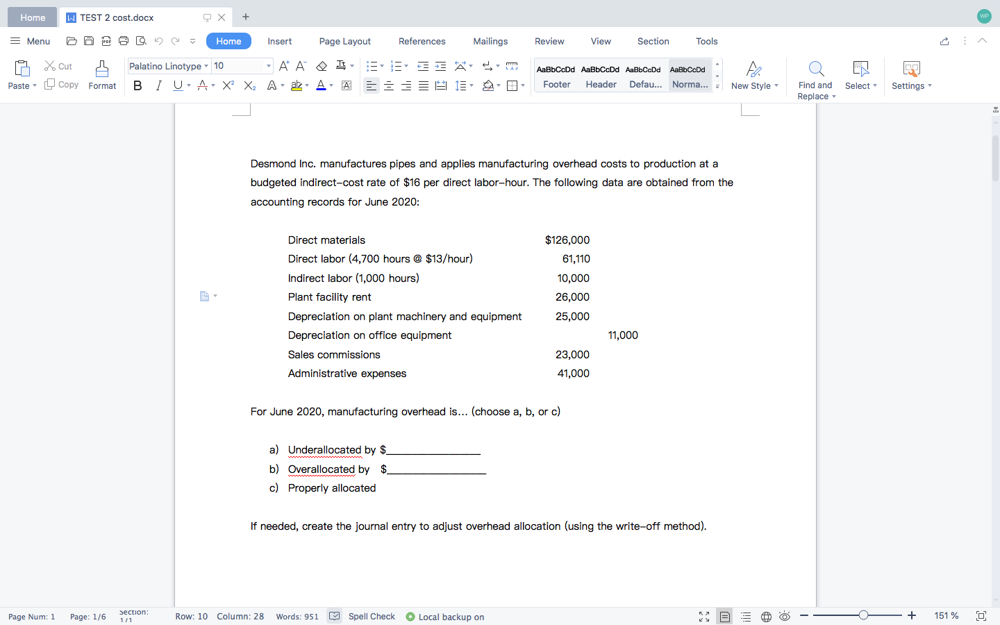 Solved Desmond Inc. manufactures pipes and applies | Chegg.com