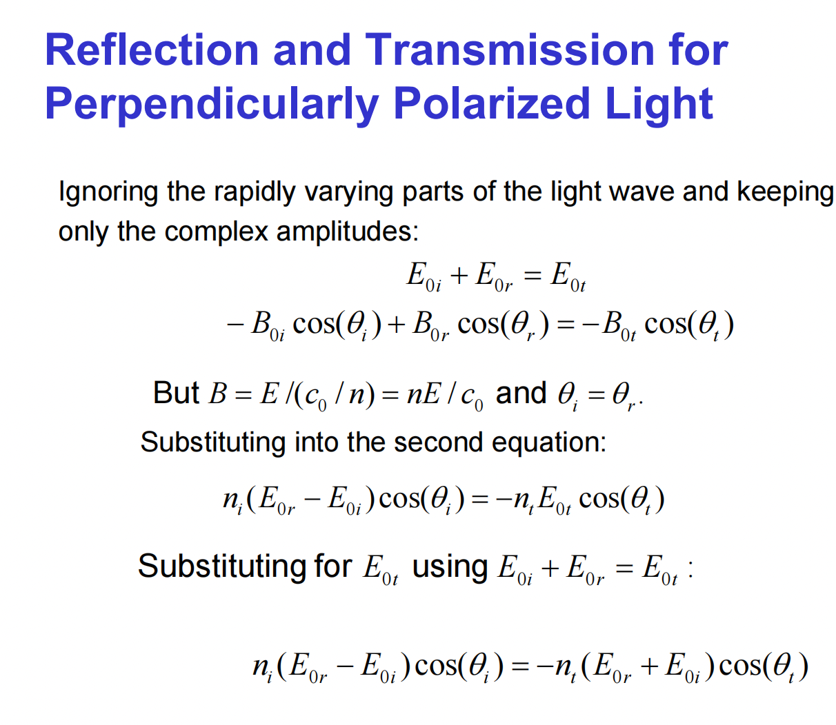Solved Reflection and Transmission for Perpendicularly | Chegg.com