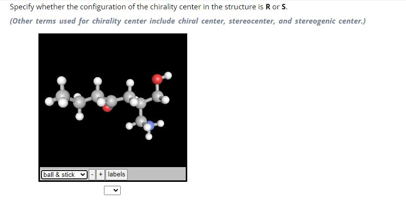 Solved Specify whether the configuration of the chirality | Chegg.com