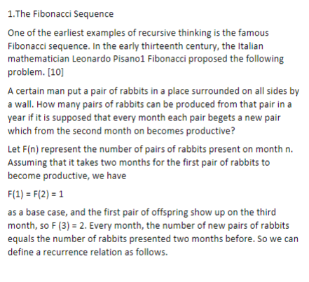 Solved 1. The Fibonacci Sequence One of the earliest | Chegg.com