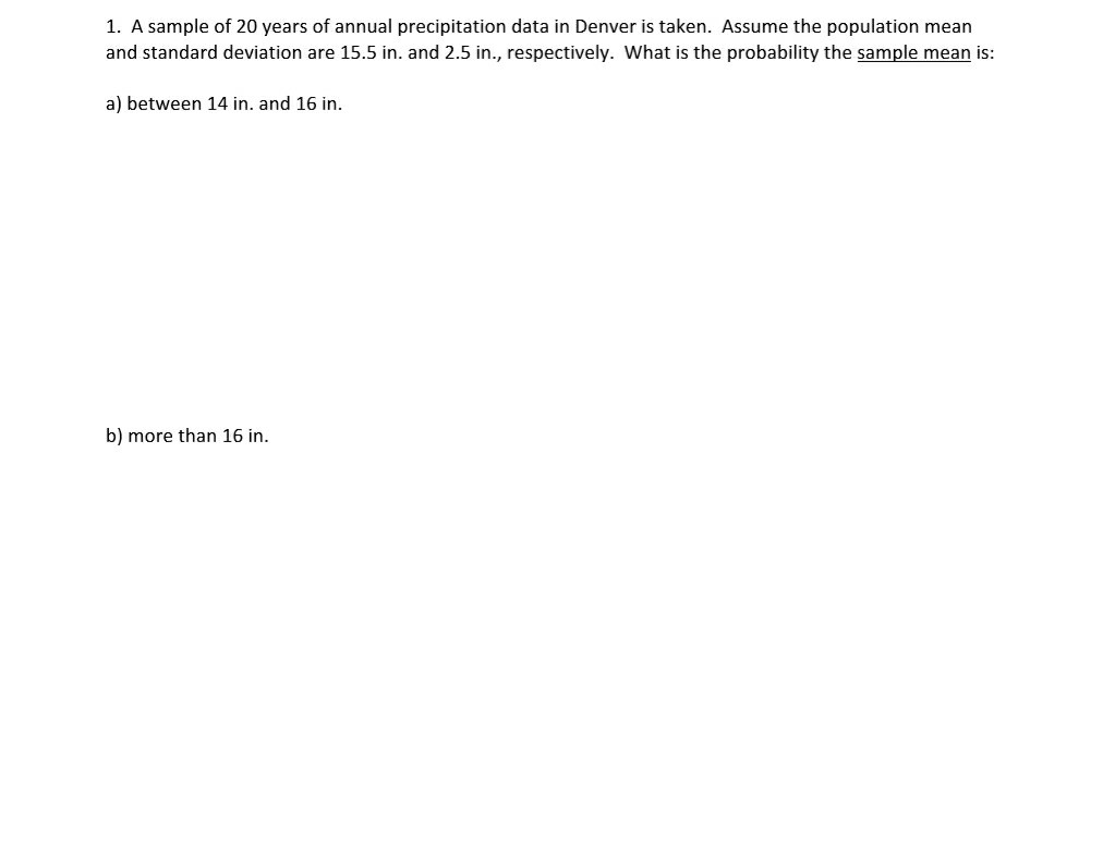 Solved 1. A sample of 20 years of annual precipitation data | Chegg.com
