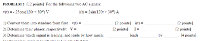 Solved PROBLEM 2 [12 points] For the follwoing two AC | Chegg.com